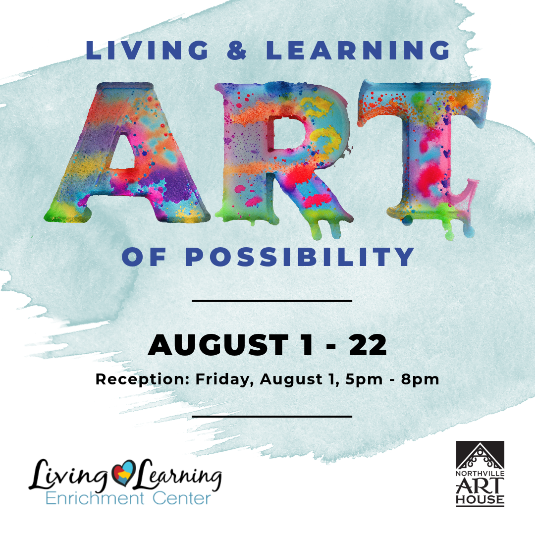 Living and Learning: Art of Possibility | Northville Art House